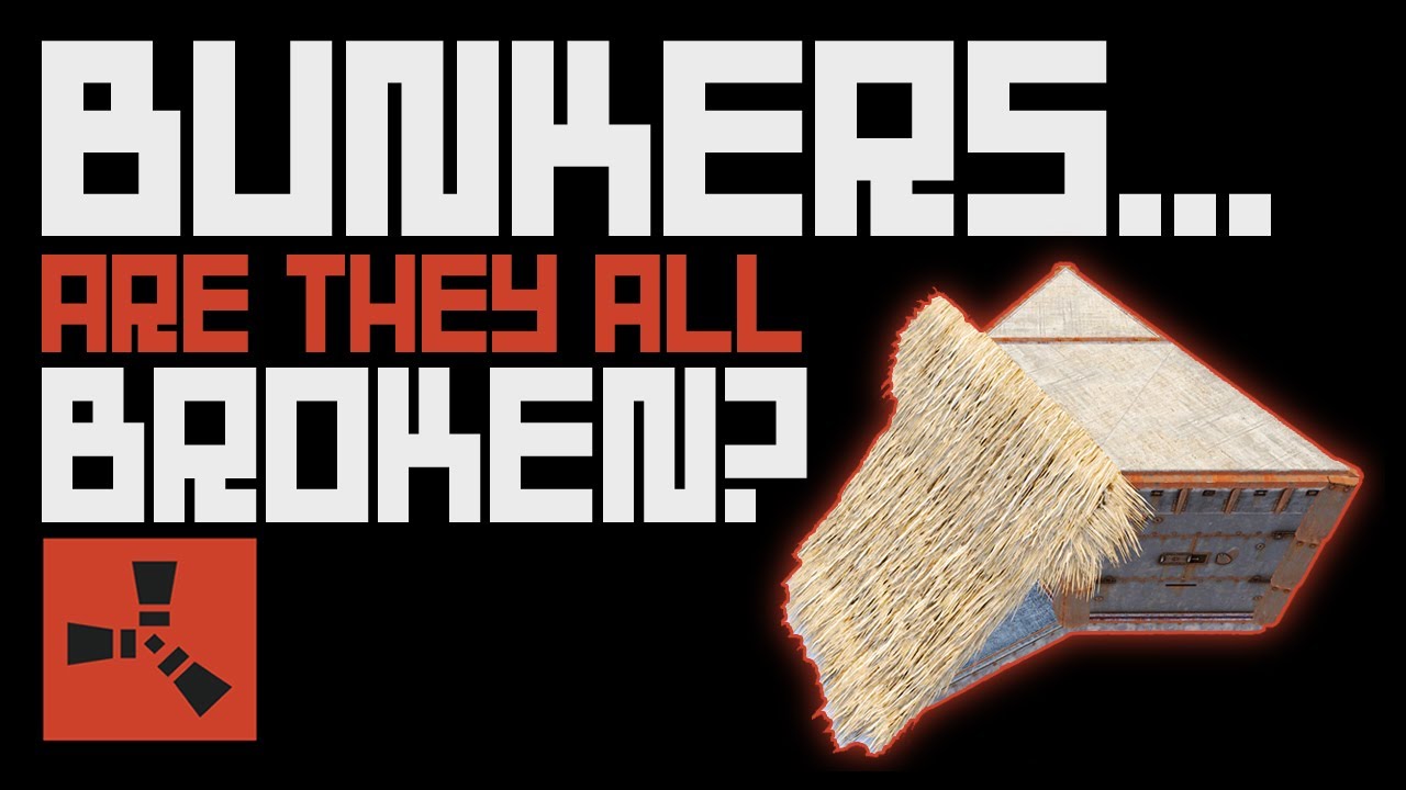 Are ALL The Bunkers Broken in RUST? - YouTube
