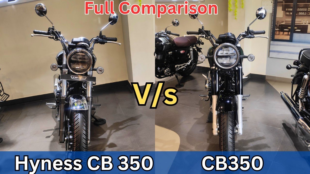 Honda Hyness CB 350 Vs CB 350 Full Detailed Comparison Price & Features ...
