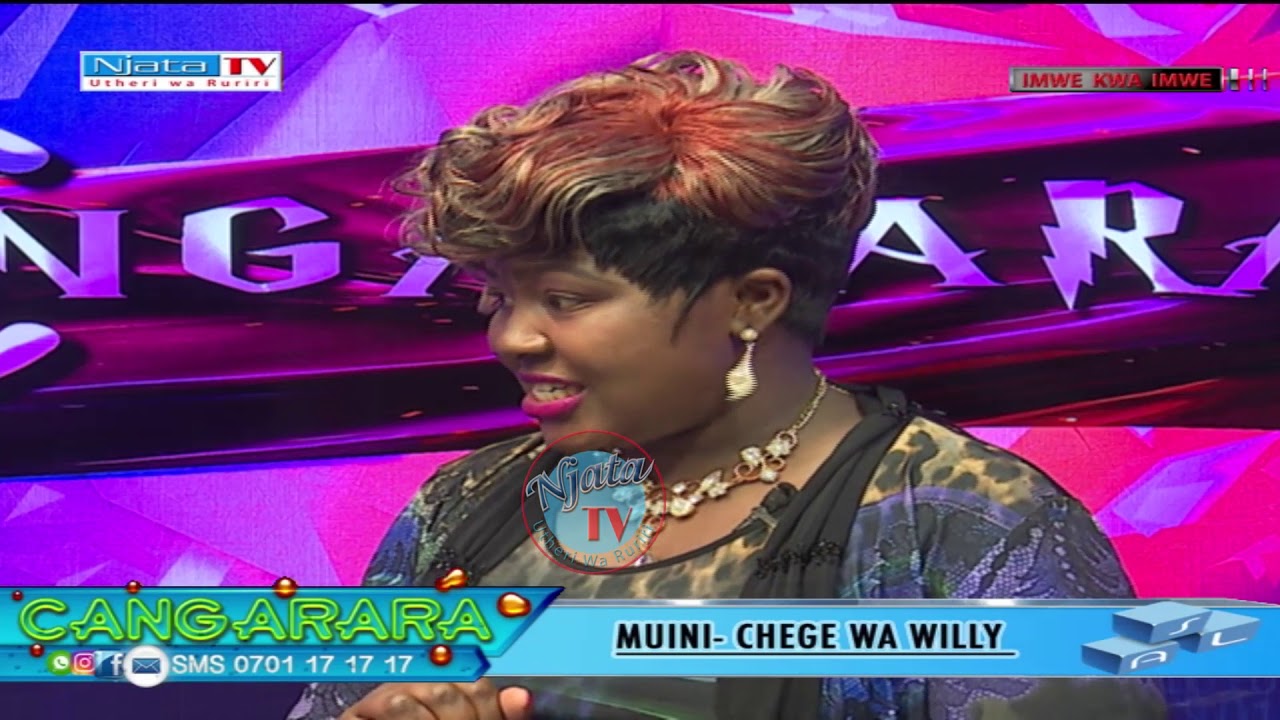 CHEGE WA WILLY INTERVIEW ON CANGARARA - YouTube