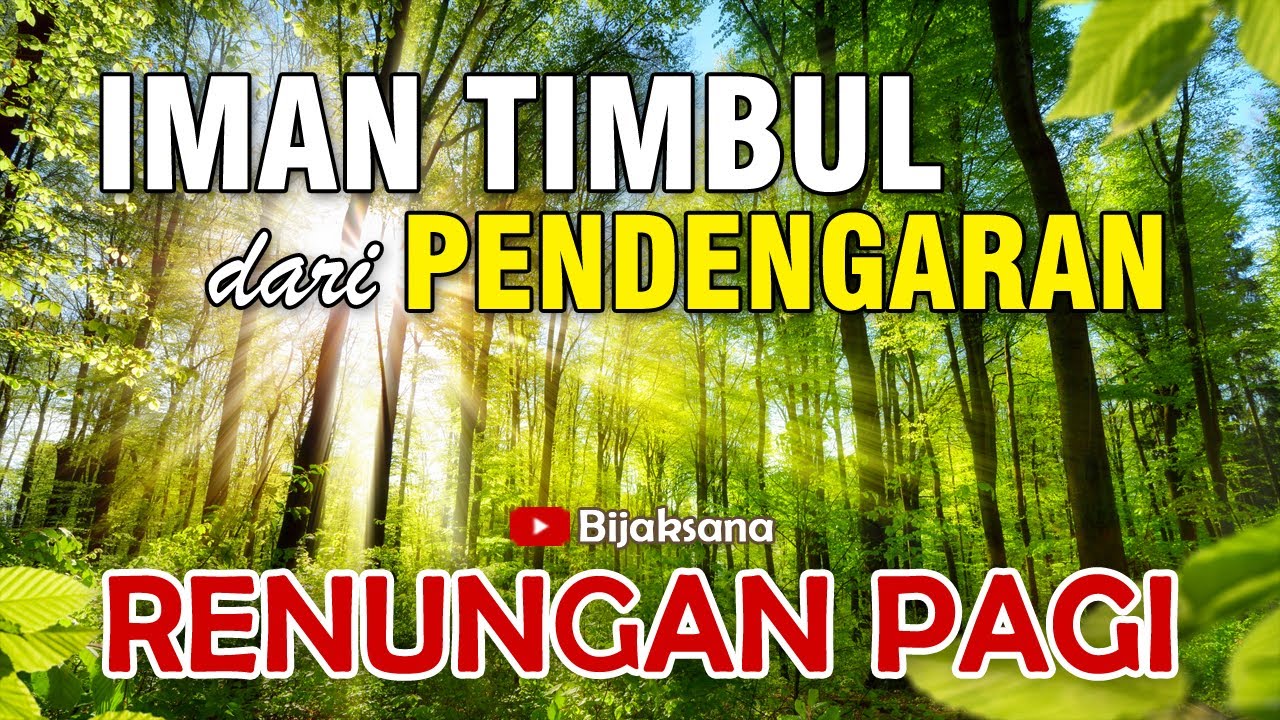 Renungan pagi kristen hari ini - Doa pagi - Suara injil - Firman Tuhan ...