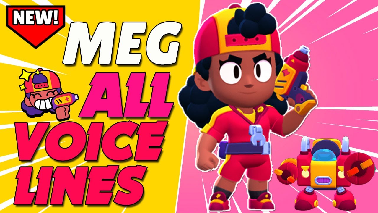 New! All MEG Voice Lines | Brawl Stars - YouTube