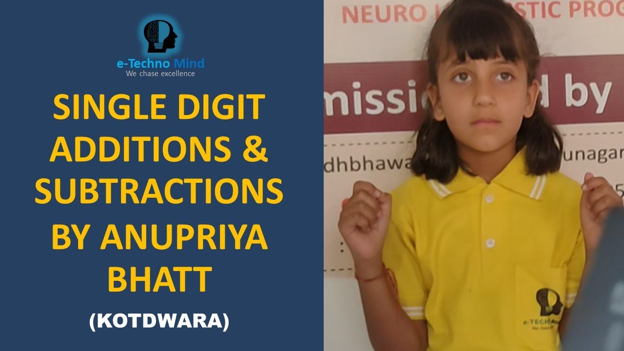 Single digit additions & subtractions by Anupriya Bhatt : e-Techno Mind Kotdwara - YouTube