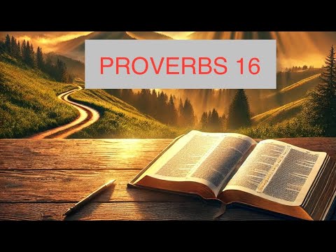 Proverbs 16 | Let the Lord Direct Your Steps | Full Chapter (KJV) - YouTube