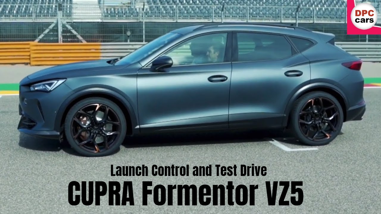 CUPRA Formentor VZ5 Launch Control and Test Drive - YouTube