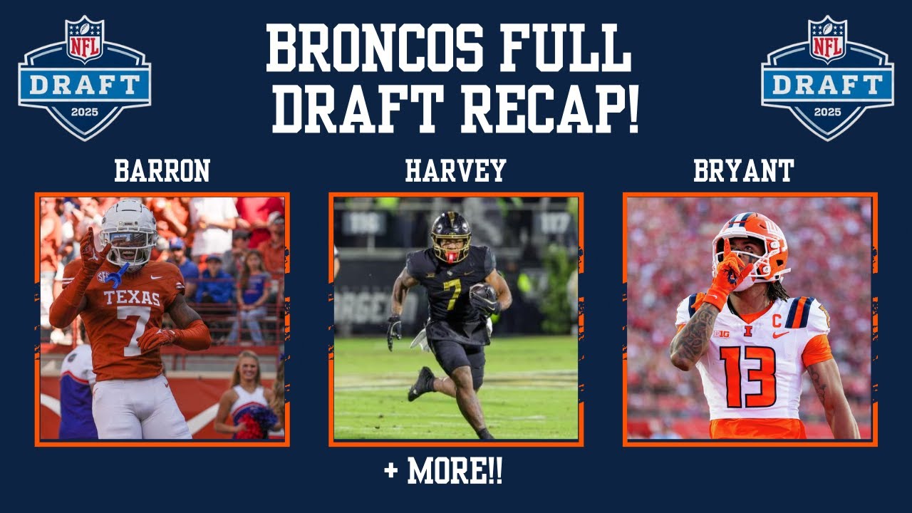 🔥 Denver Broncos FULL Draft Recap!🔥 - YouTube