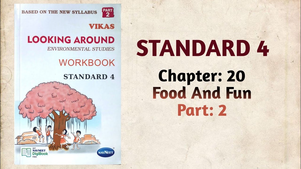 Std-4 EVS | Ch: 20 Food And Fun | Part 2 | Vikas Workbook Solution ...
