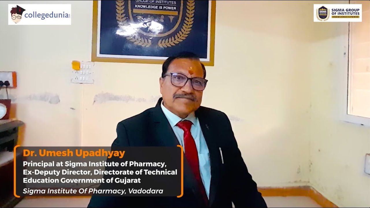 Dr. Umesh Upadhyay | Principal | Sigma Institute Of Pharmacy, Vadodara ...