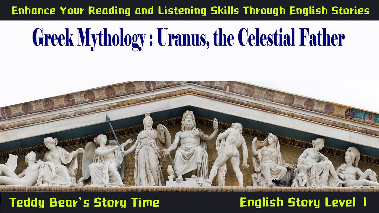Uranus, the Celestial Father | Listen Greek Mythology English Classic ...
