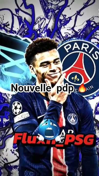 Nouvelle pdp #football #psg #edit #désirédoué #pdp - YouTube