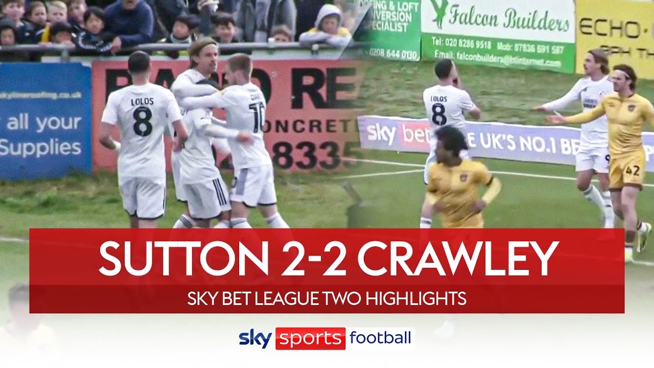 Sutton's survival hopes HANG by a thread! 😫 | Sutton 2-2 Crawley ...