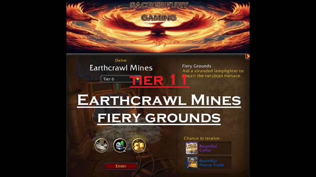 WoW War Within Earthcrawl Mines Fiery Grounds tier 11 Retribution ...