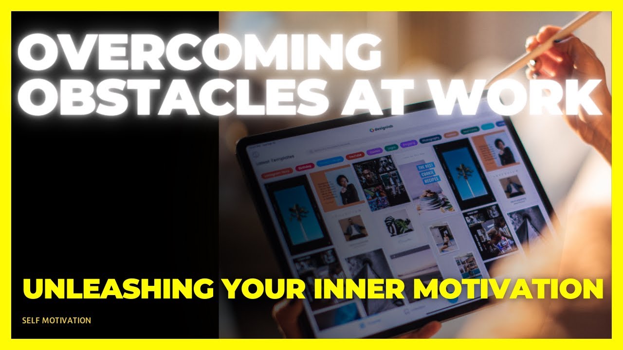 ️ Overcoming Obstacles At Work ( Motivational Video ) ️ - YouTube