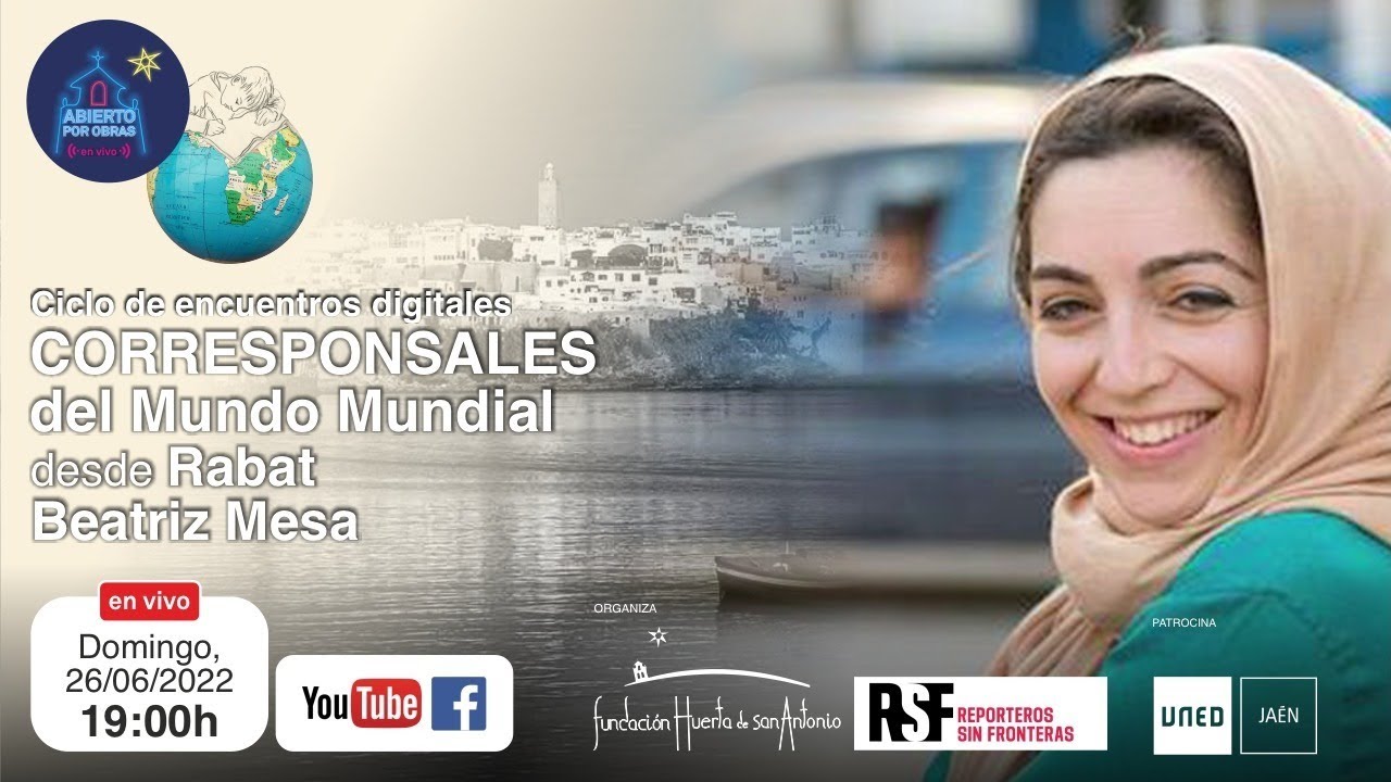 Beatriz Mesa desde Rabat. Corresponsales del Mundo Mundial. - YouTube