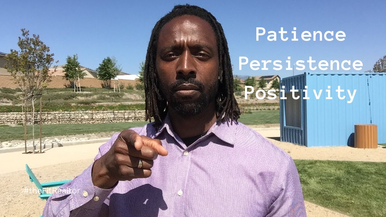 Sunday Motivation | Patience Persistence Positivity | Words From Les ...