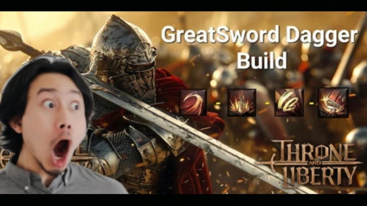 Throne and Liberty GreatSword/Dagger PvP Guide (Skill - Rotation ...