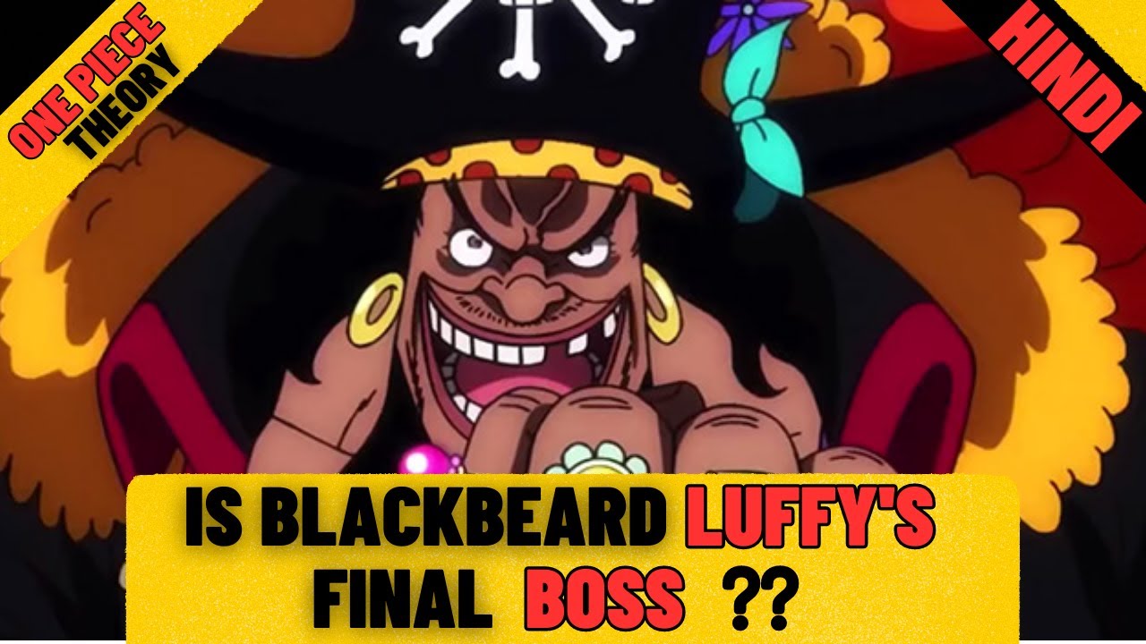 Mystery!!Who's Luffy's Final Boss Blackbeard or someone else 🤔 👀 #anime ...