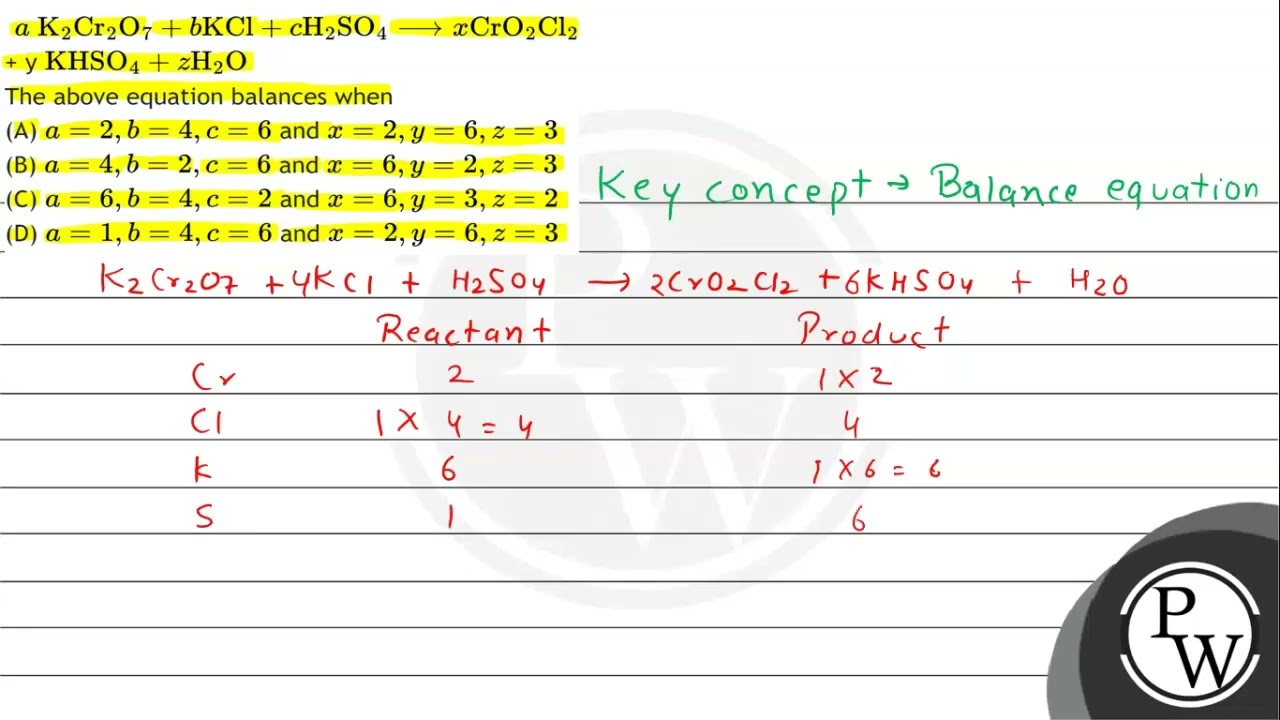 \( a \mathrm{~K}_{2} \mathrm{Cr}_{2} \mathrm{O}_{7}+b \mathrm{KCl}+c ...