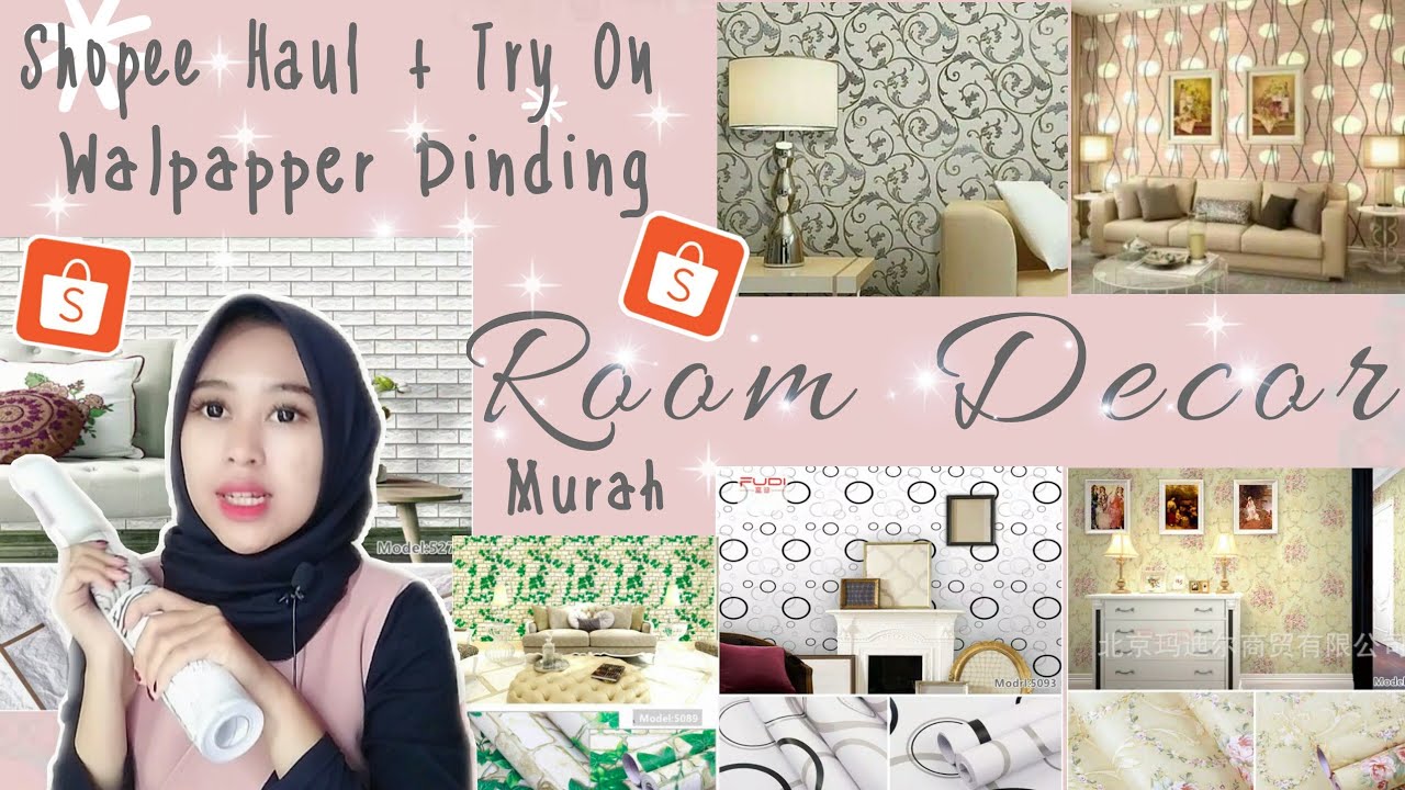 SHOPEE HAUL ROOM DECOR | HOME DECOR WALPAPPER DINDING MURAH - hiasan ...