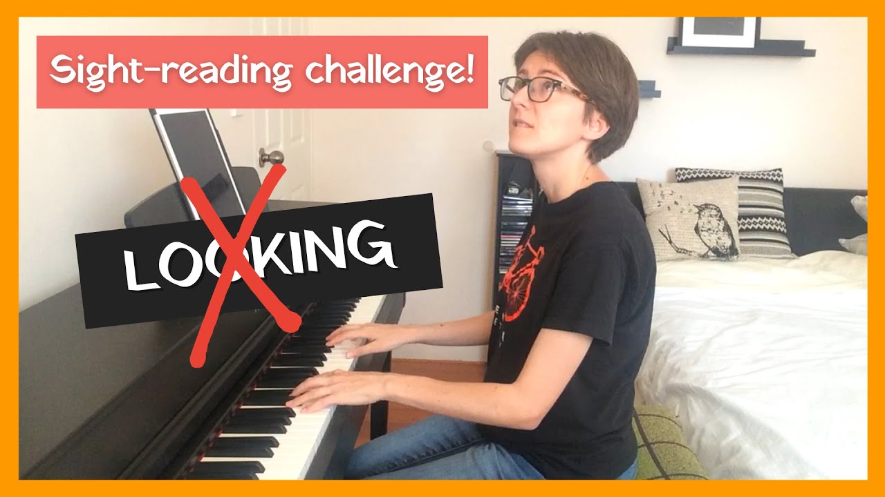 Can I Sight-Read WITHOUT looking down ONCE? Let's See... - YouTube