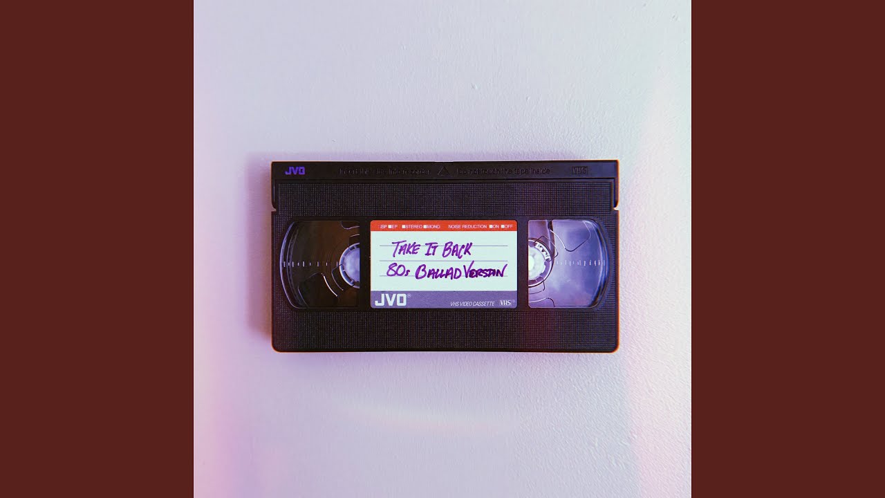 Take It Back (80's Ballad Version) - YouTube Music