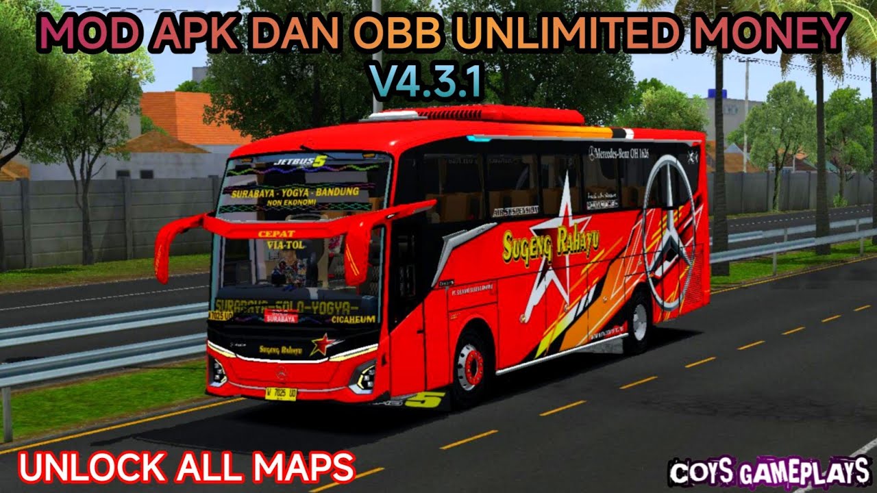 MOD APK & OBB UNLIMITED MONEY UNLOCK ALL MAP V4.3.1 // BUS SIMULATOR ...