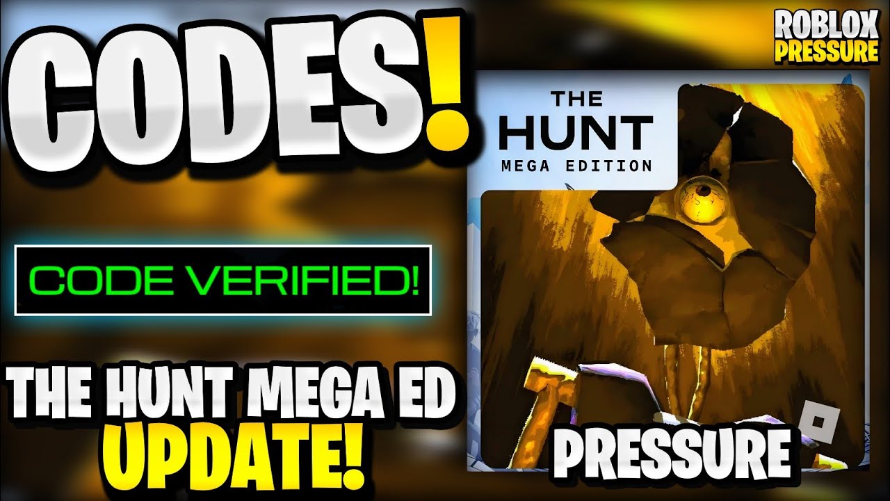 🔥*NEW* All Working THE HUNT MEGA EDITION UPDATE CODES FOR PRESSURE ...