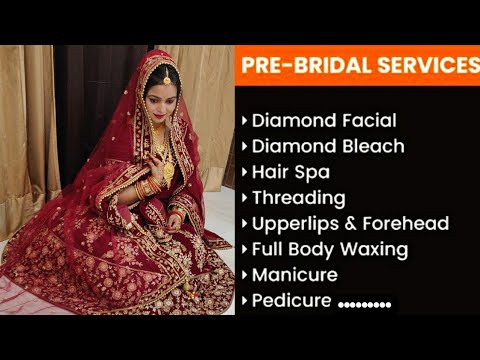 Pre-bridal Parlour Package List | Pre-bridal में क्या होना चाहिए और ...