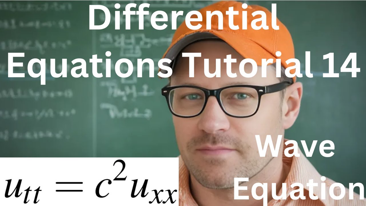 Differential Equations Tutorial 14 - Wave Equation - YouTube