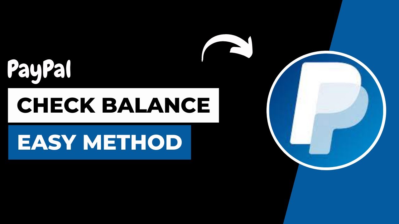 How To Check Paypal Balance - EASY METHOD ! - YouTube
