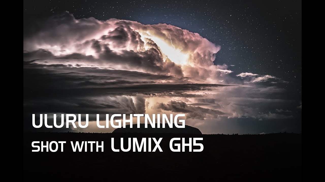 Lightning at Uluru : Panasonic Lumix GH5 - YouTube