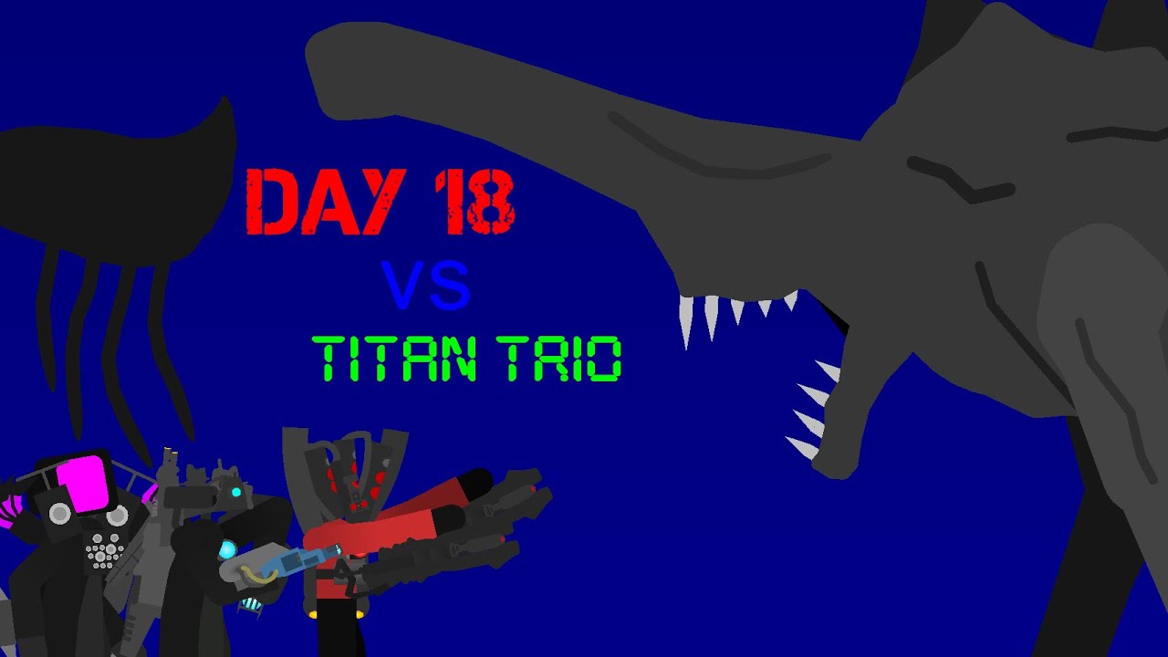 Titan trio vs DAY 18 (trevor Henderson vs skibidi verse) sticknodes animation - YouTube