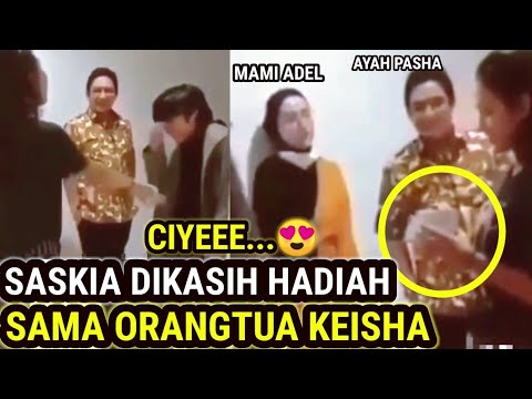 Ciyeee.. SASKIA DAPAT HADIAH DARI ORANGTUANYA KIESHA ALVARO, PIPPIPPIP CALON MANTU HEHEHE..