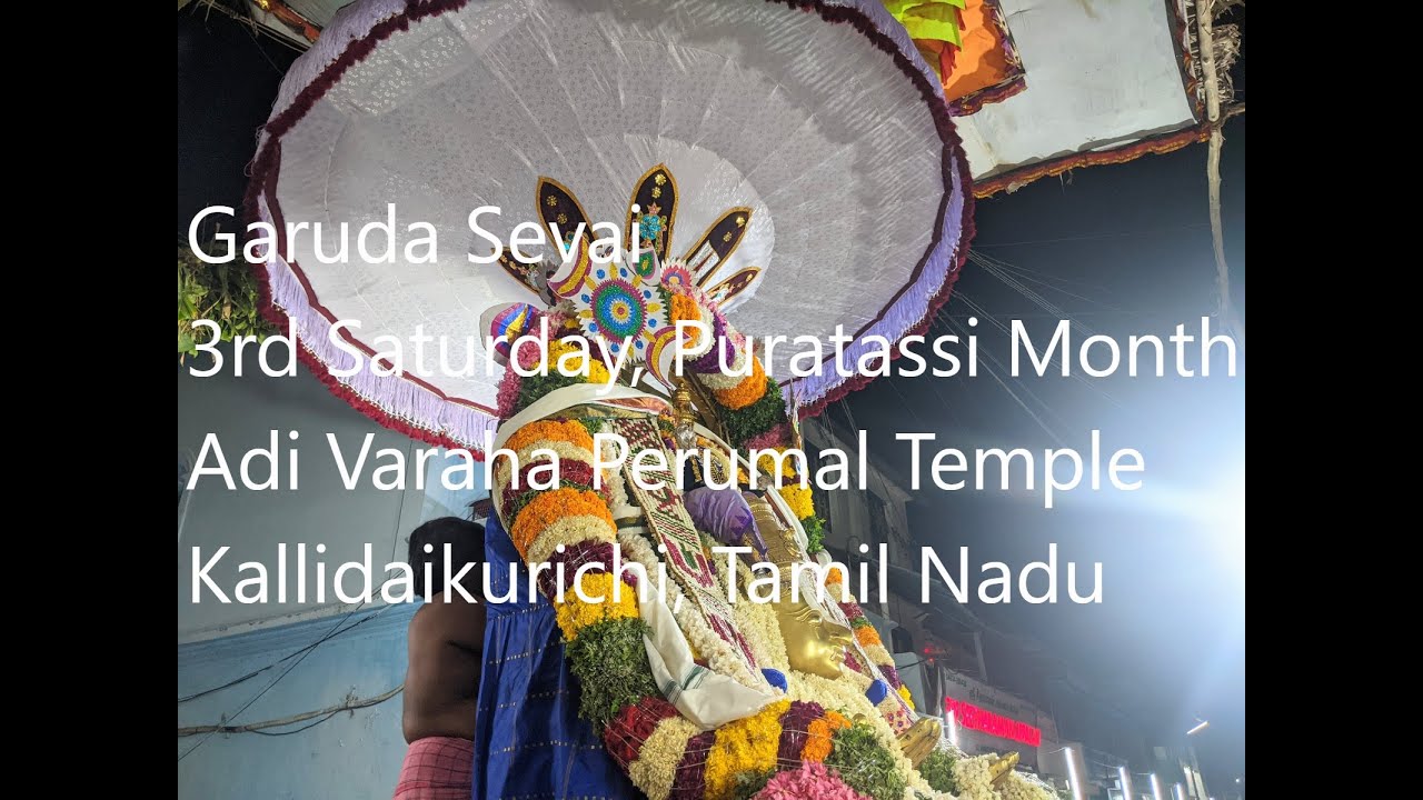 Stunning Garuda Sevai Festival: Puratassi Shani Kazhamai, Adi Varaha ...