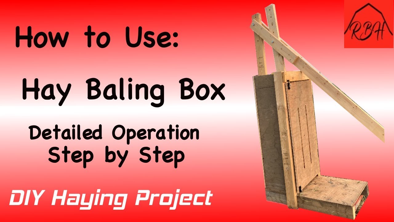 How to USE a wooden Hay Baling Box for bales of Hay - DIY Haying ...