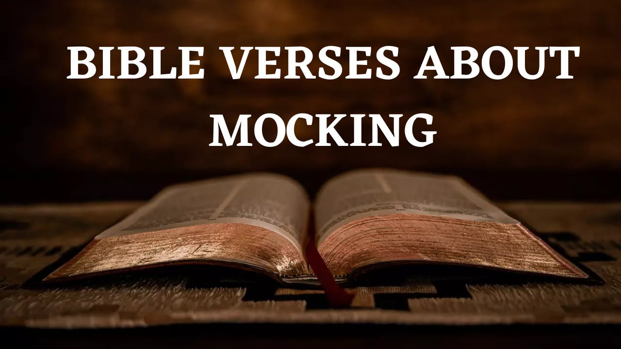 BIBLE VERSES ABOUT MOCKING - YouTube