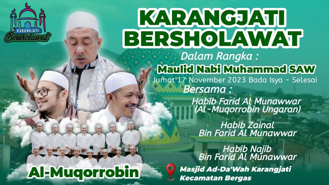 KARANGJATI BERSHOLAWAT Bersama HABIB FARID AL MUNAWWAR Hadroh Al ...