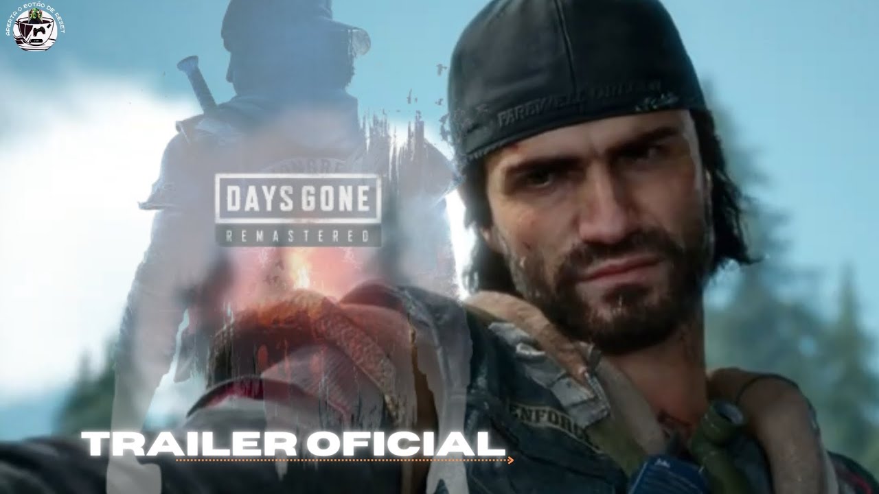 DAYS GONE REMASTERED | Trailer de Anúncio | Legendado PT BR - YouTube