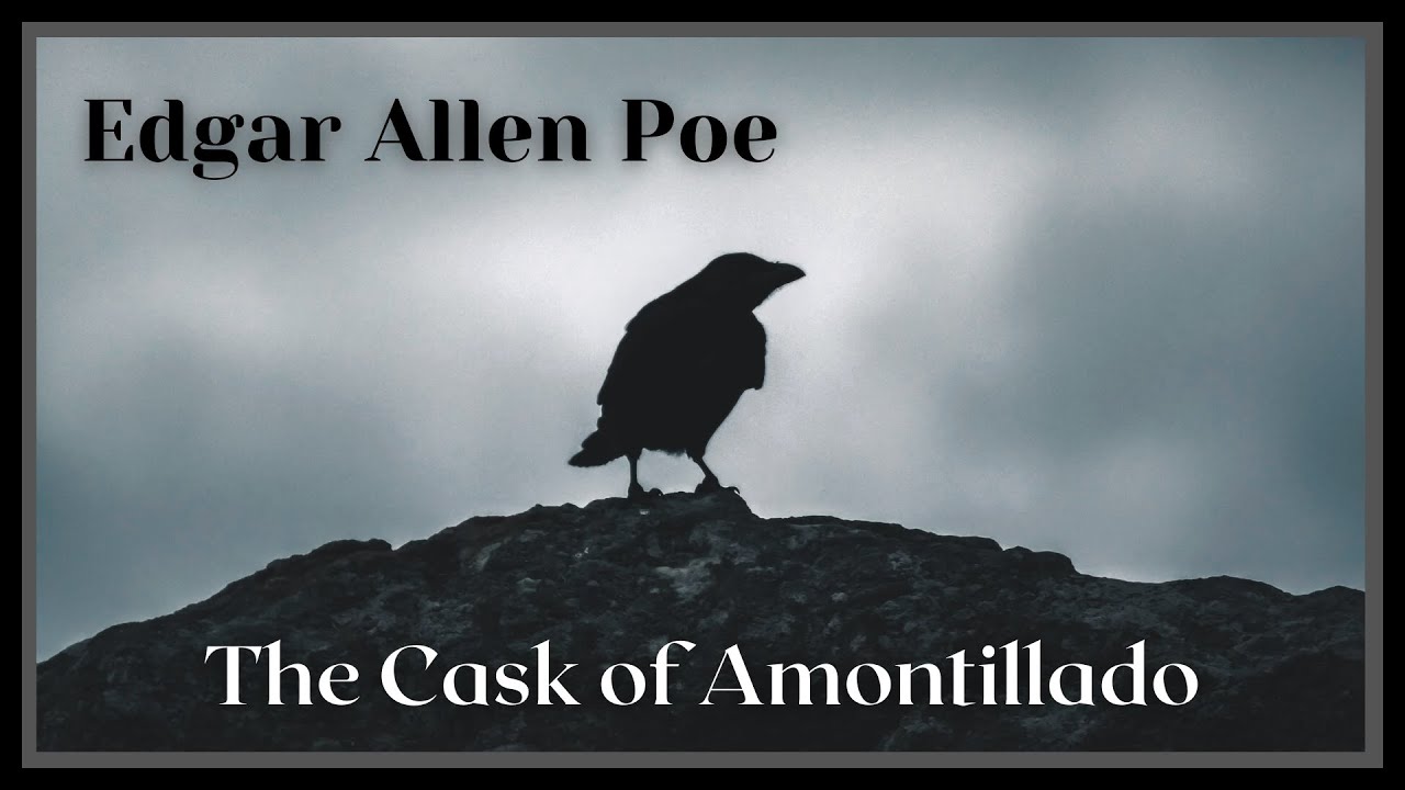 The Cask of Amontillado - Edgar Allen Poe - Audio Recording - YouTube