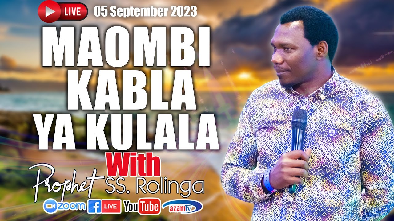 🔴LIVE : MAOMBI YA USIKU KABLA YA KULALA with PROPHET ROLINGA - YouTube