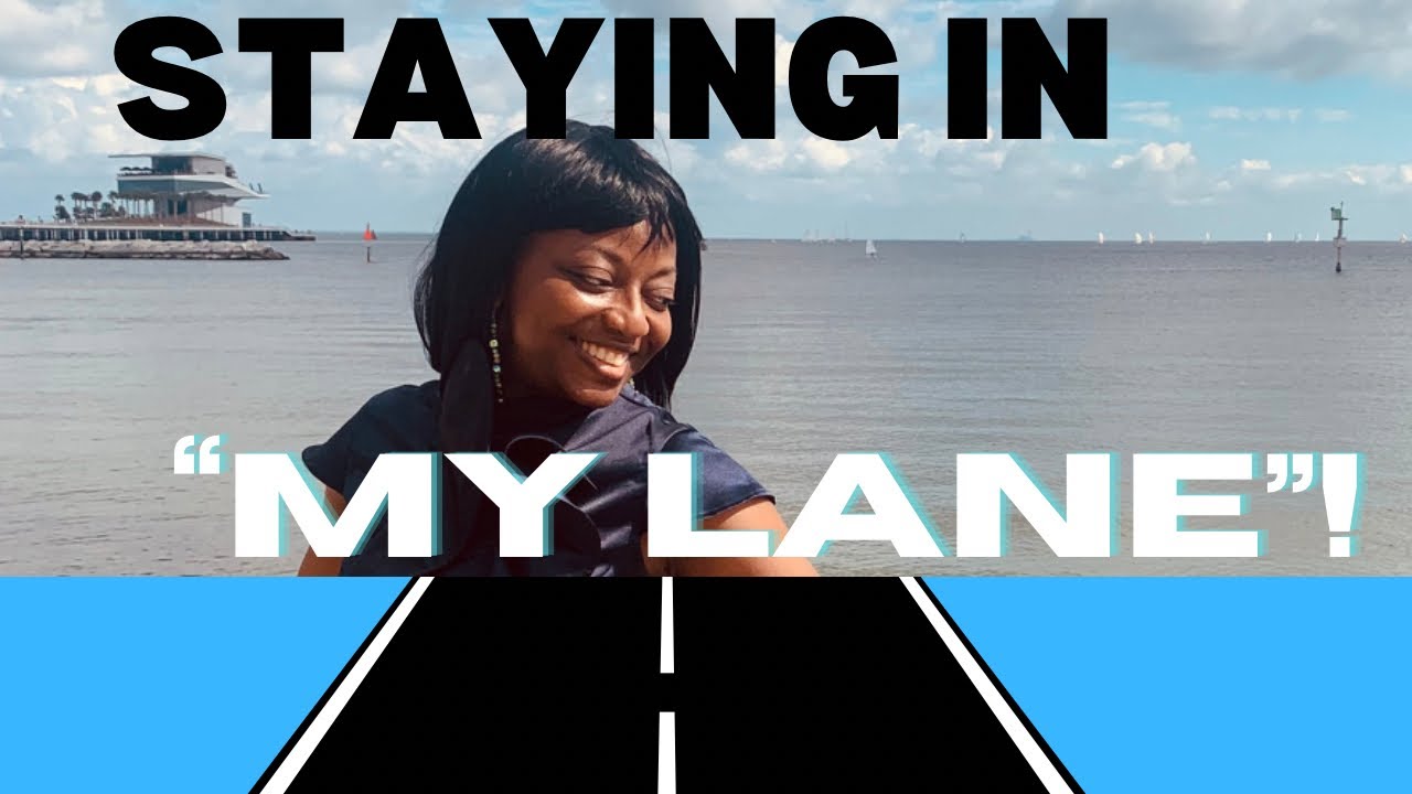 Staying In “MY LANE “ - YouTube
