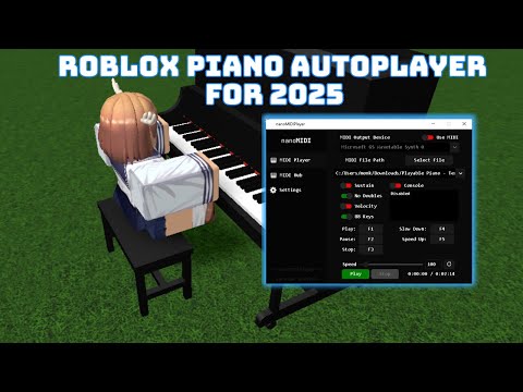 NanoMIDI AutoPlayer Showcase ― A Roblox Auto Piano Player for 2025! (No Scripts)