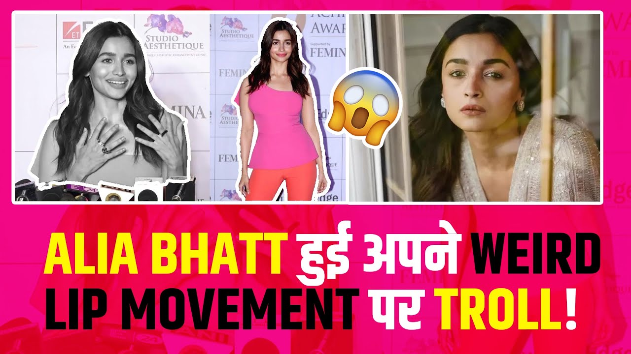 Alia bhatt ने अपने Lip Area में लगवाए Fillers! | Bollywood Society ...