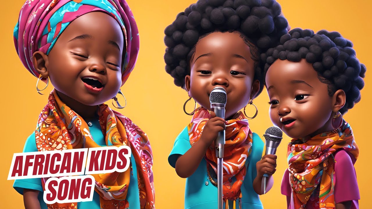 African Songs For Kids - Discover the Joy of African Kids - Little Baby ...