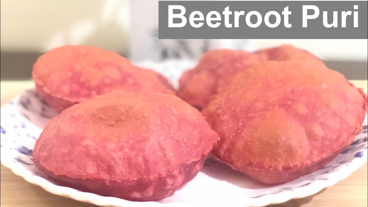 Beetroot Puri Recipe | चुकंदर की पूरी | How to make Puri | Beetroot ...