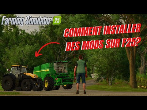 TUTO Comment Installer Un Mod Sur Farming Simulator 25 - YouTube