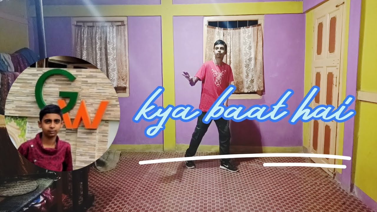 ||kya baat hai song||1K subscribers||#Adarshdancechannel || - YouTube
