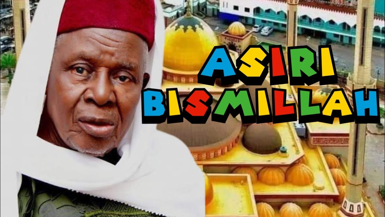 THE SECRET POWER OF BISMILLAH | WAGBO ASIRI BANSELO BISMILLAH LENU ...