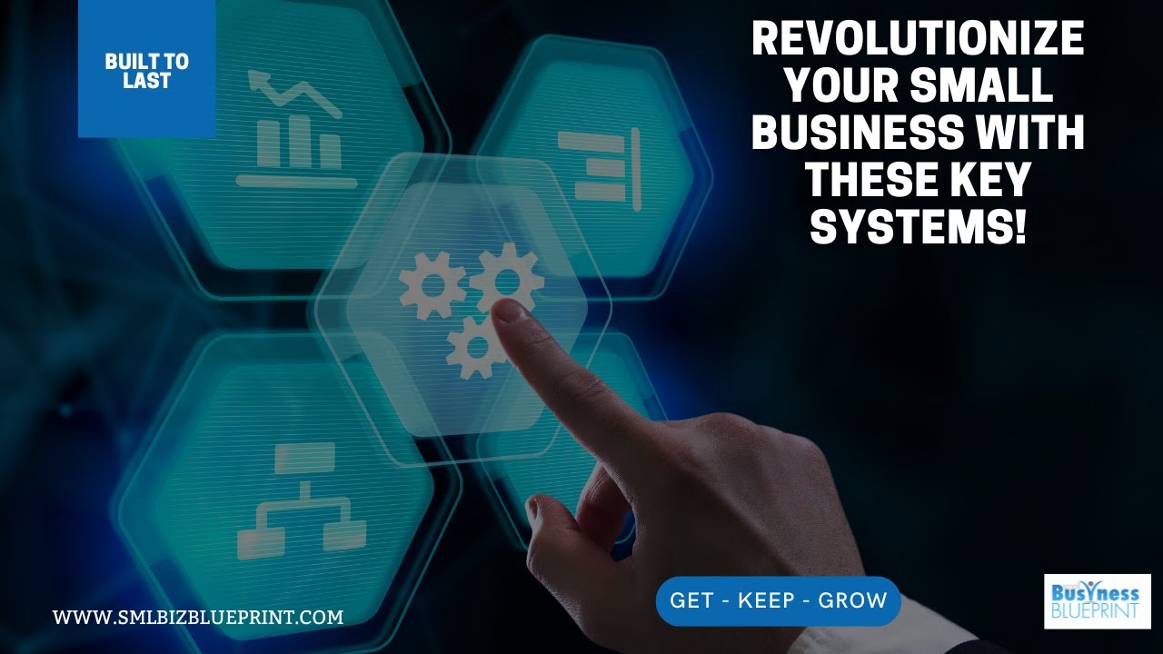 Revolutionize Your Small Business With These Key Systems! - YouTube