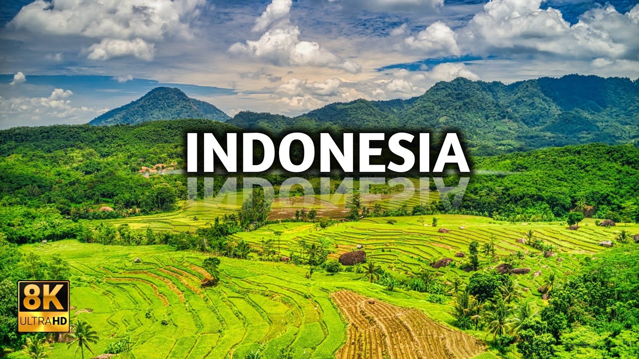 Indonesia 8k Ultra HD • Trip to Indonesia • Relaxation Film 8k # ...