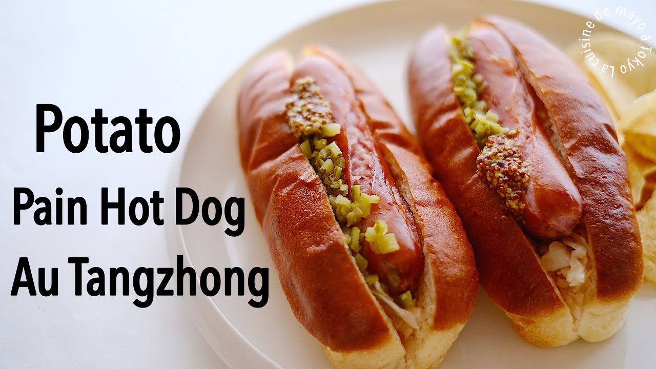 Comment faire des pains hot-dogs ultra Moelleux?/ Tangzhong/ Purée de ...